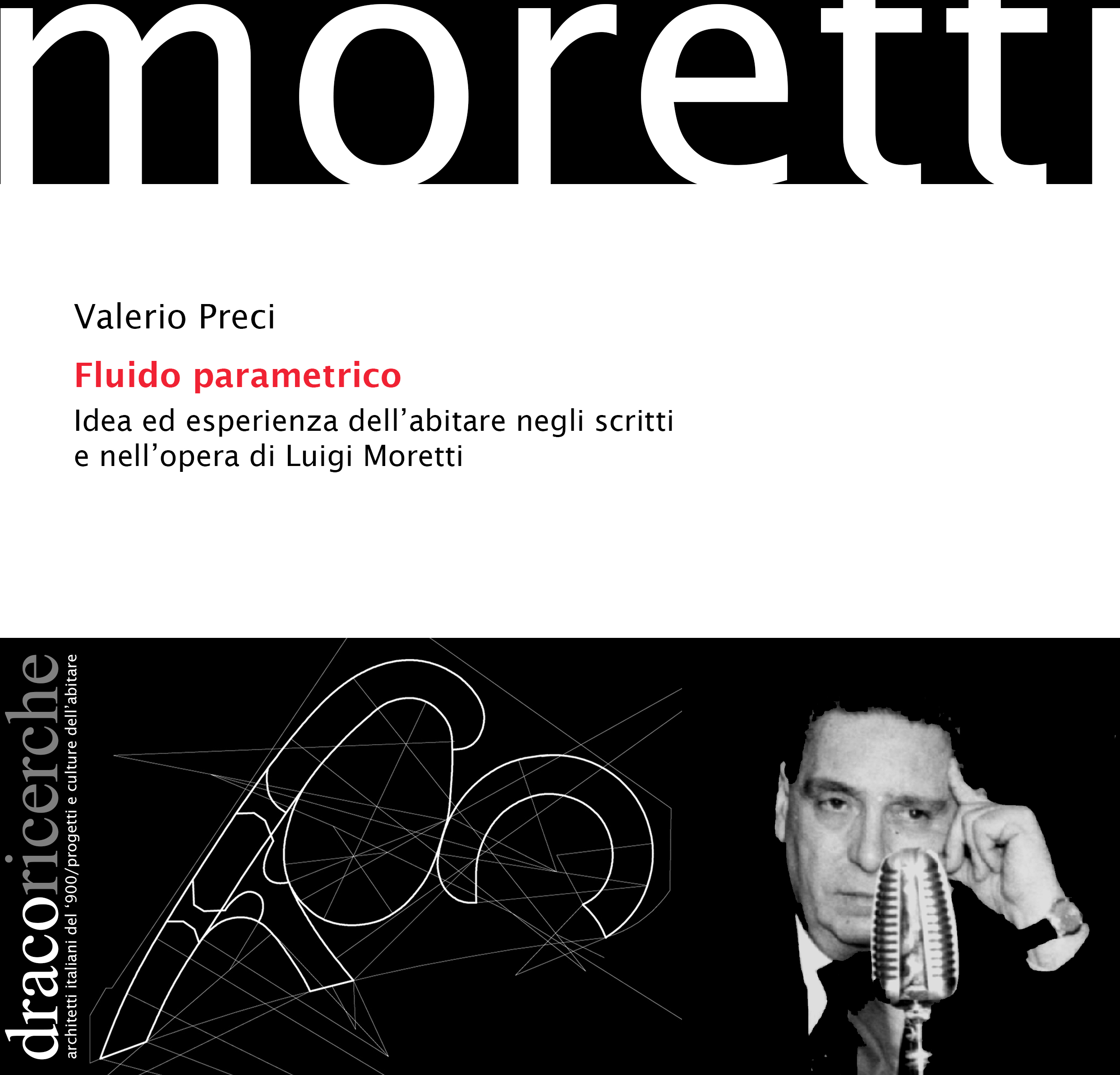 FLUIDO PARAMETRICO. Idea ed esperienza dell’abitare negli scritti e ...